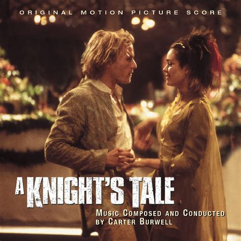 Carter Burwell A Knights Tale Original Motion Picture Score