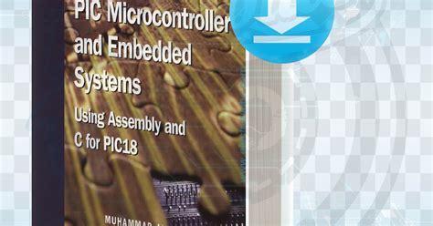 Download Pic Microcontroller And Embedded Systems Pdf