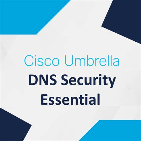 Cisco Umbrella Dns Security Essential Maroc Mycloud Ma
