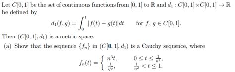 Solved Let C 01 Be The Set Of Continuous Functions From