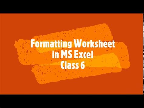 Formatting Worksheet In Ms Excel Class 6 Laabeja Critina