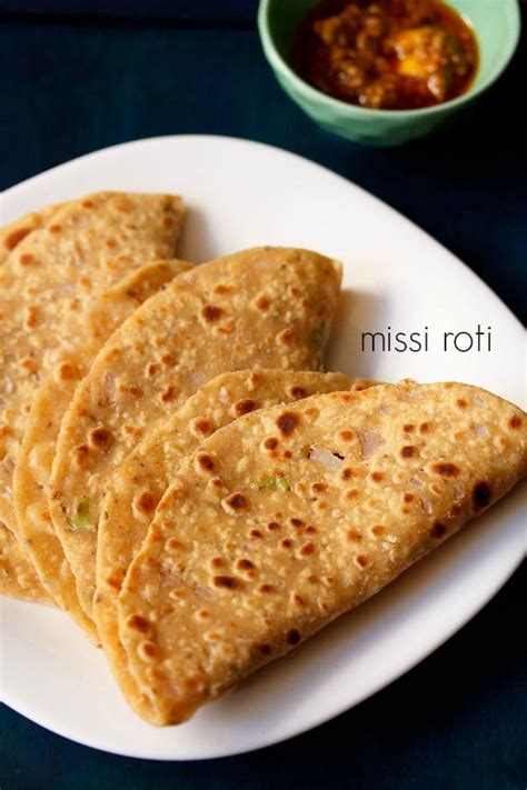 Missi Roti Recipe Gram Flour Flatbread Dassanas Veg Recipes