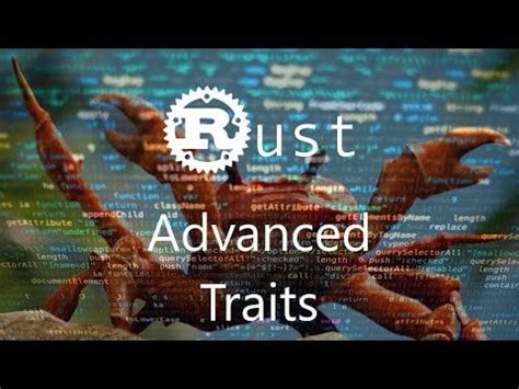 [QUICK RUST VIDEO] Method Overloading (kinda), and Advanced Trait Usage ...