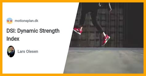 Dsi Dynamic Strength Index