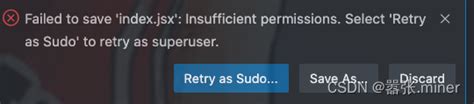 mac系统每次更改vscode中的文件都提示权限不足 failed to save app js insufficient