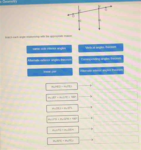 E Geometry Match Each Angle Relationship With The Appropriate Reason Same Side Interior An [math]