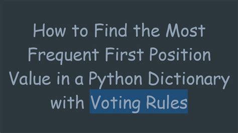 how to find the most frequent first position value in a python