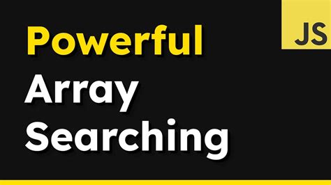 The Smartest Way To Search Arrays In Javascript Youtube