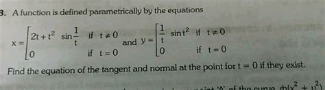 a is defined parametrically by the equations x 2 t t { 2