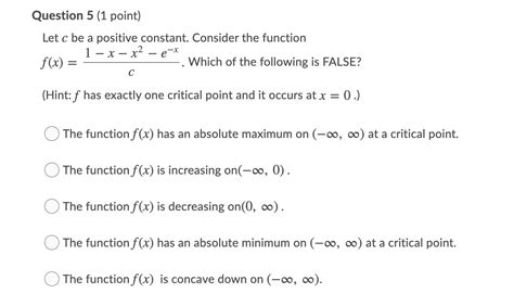Solved Question Point Let C Be A Positive Constant Chegg