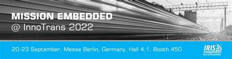 mission embedded gmbh on linkedin innotrans2022 frequentis missionembedded embeddedsystems