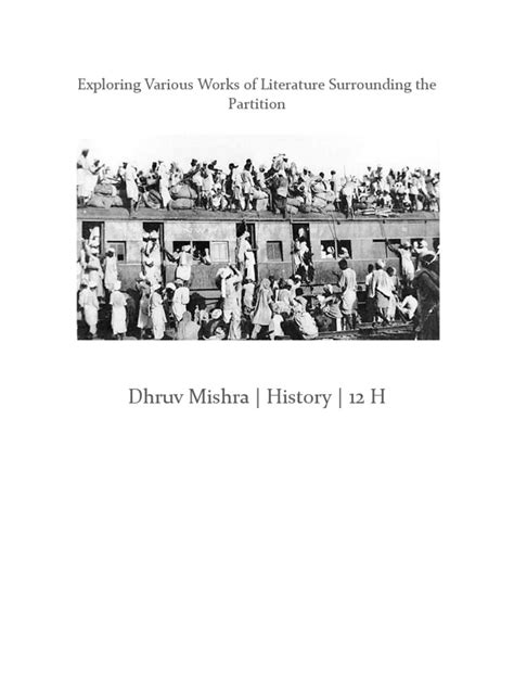 Exploring Various Works Of Literature Surrounding The Partition Pdf Partition Of India