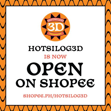 Hotsilog 3d ⭐our Shop Is Now Open On Shopee ⭐