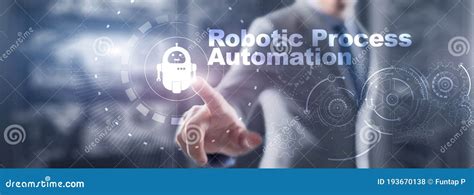 Rpa Robotic Process Automation Technology Concept On Virtual Screen