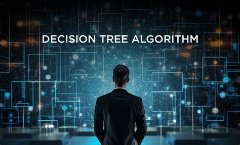 Understanding The Decision Tree Algorithm In Machine Learning