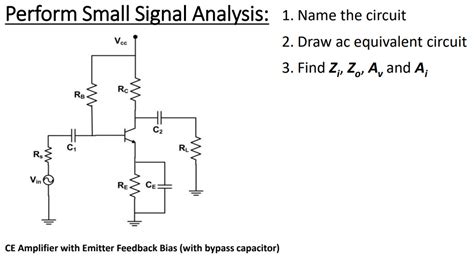 Solved Perform Small Signal Analysis 1 Name The Circuit 2