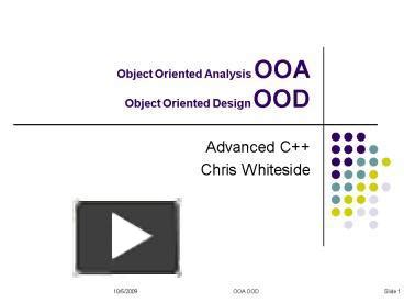 PPT Object Oriented Analysis OOA Object Oriented Design OOD PowerPoint Presentation Free To