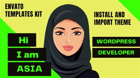 Install Customize Envato Themeforest Elementor Theme Or Template Kit By Asia Fiverr