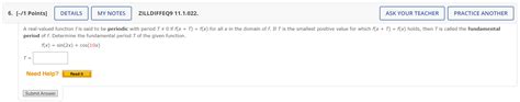 solved a real valued function f ﻿is said to be periodic with