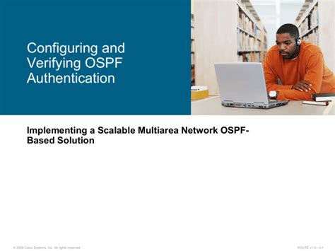 Configuring And Verifying Ospf Authentication