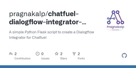 Github Pragnakalp Chatfuel Dialogflow Integrator Using Python A Simple Python Flask Script To