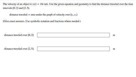 Solved The Velocity Of An Object Is V T T M S Use The Chegg