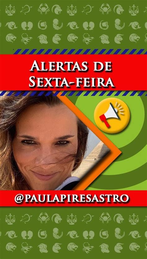 Alerta De Sexta 🚨🪐 Previsaodiaria Previsãodofuturo Horoscopo
