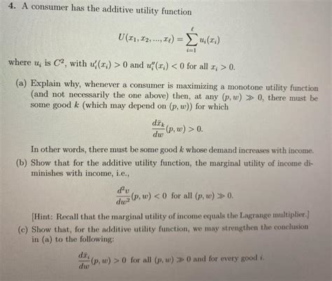 Solved A Consumer Has The Additive Utility Function A