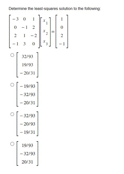 Solved Determine The Least Squares Solution To The