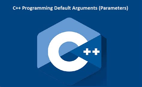 C Programming Default Arguments Parameters C Programming