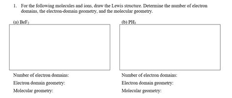 Solved For The Following Molecules And Ions Draw The Lewis