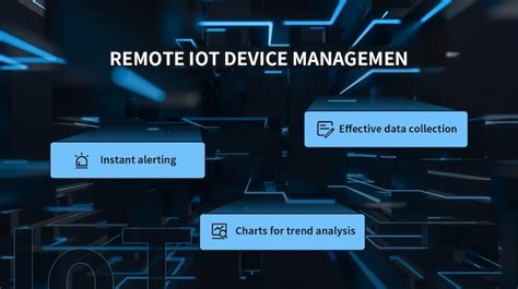 What Is Remote IoT Device Management And How Does It Work