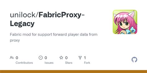 GitHub Unilock FabricProxy Legacy Fabric Mod For Support Forward Player Data From Proxy