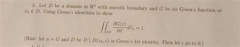 Let D Be A Domain In R With Smooth Boundary And G Chegg