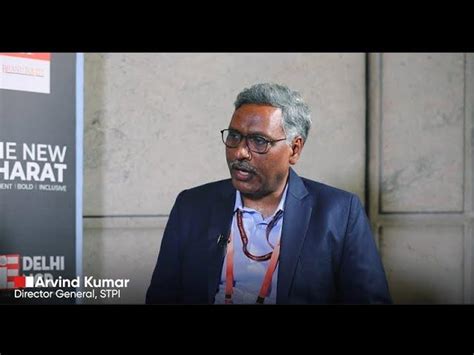 Stpi Software Technology Parks Of India On Linkedin Arvind Kumar