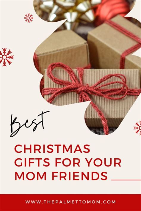 The Best Christmas T Ideas For Mom Friends The Palmetto Mom