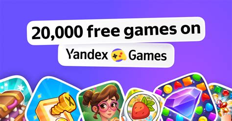 Yandex Games Complete Guide To The Best Free Online Games For Everyone