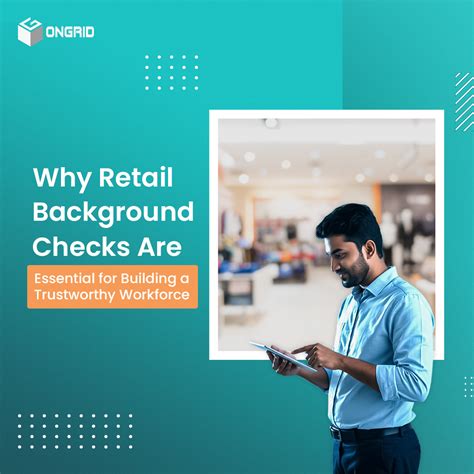 Essential Retail Background Checks For A Trustworthy Workforce