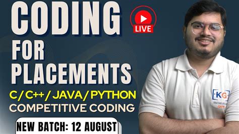Learn Coding For Placement Preparation C C Java Python Full Course New Live Batch 12
