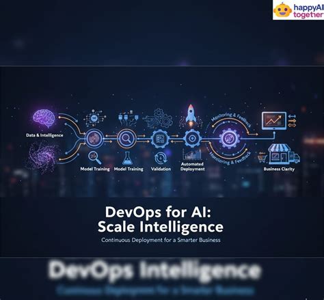 Devops For Ai How Smart Businesses Are Using Continuous Deployment To