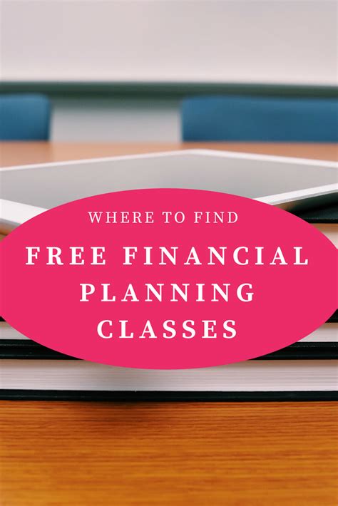 Where To Find Free Financial Planning Classes The Free Financial Advisor