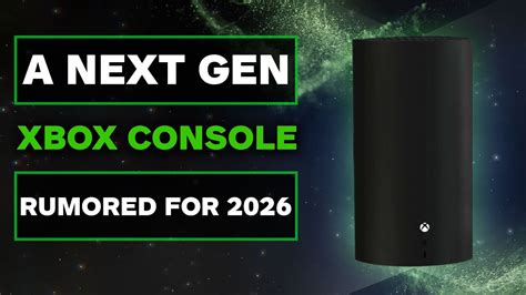 That Next Generation Xbox Console In 2026 Rumor Looks Legit Youtube