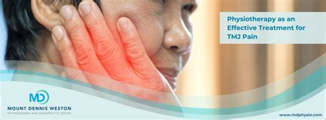 Physiotherapy As An Effective Treatment For Tmj Pain Mount Dennis