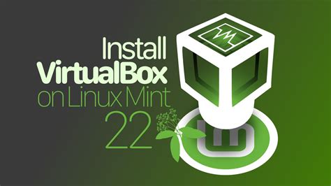 How To Install VirtualBox 7 1 On Linux Mint 22