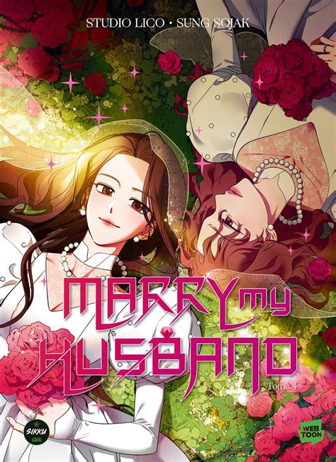 Marry My Husband Tome 4 4 By Sung Sojak Goodreads