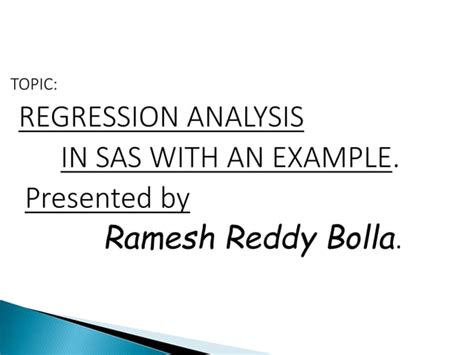 Regression Analysis Using Sas Pptx