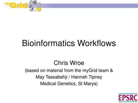 Ppt Bioinformatics Workflows Powerpoint Presentation Free Download Id3783401