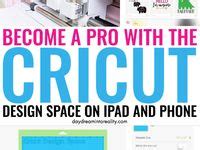 How To Use Cricut Machine Ideas How To Use Cricut Cricut Cricut Tutorials