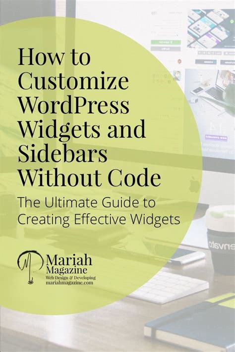Customize Wordpress Widgets And Sidebars Easily