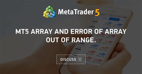 Mt5 Array And Error Of Array Out Of Range Mt5 General Mql5